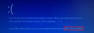 How To Fix Bad Pool Header in Windows 10 ( Working Methods )