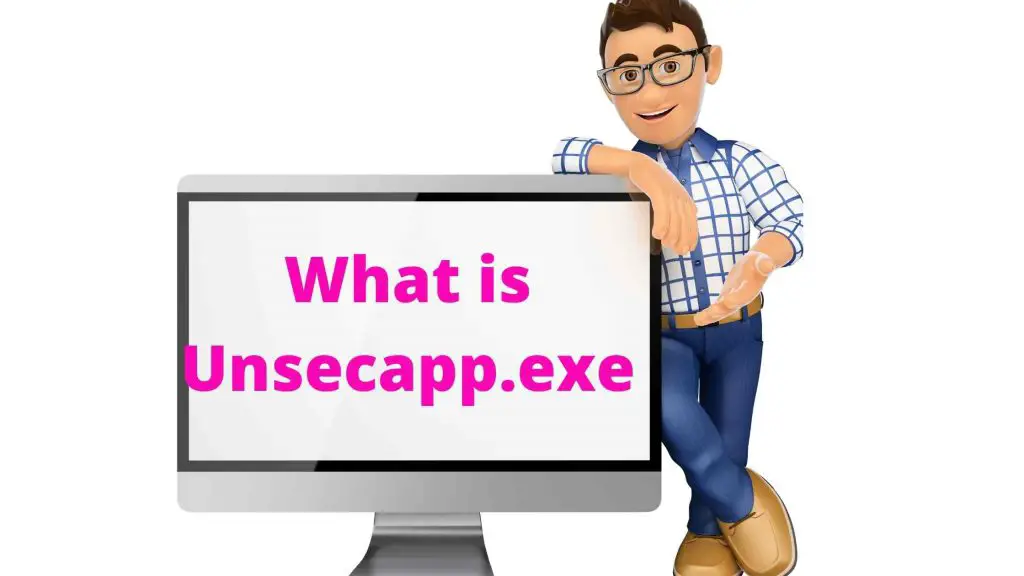 What is Unsecapp.exe?🧐 Why is it Causing High CPU Usage