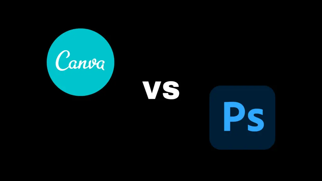 Canva vs Photoshop- Which Graphics Designing Tool You Need?