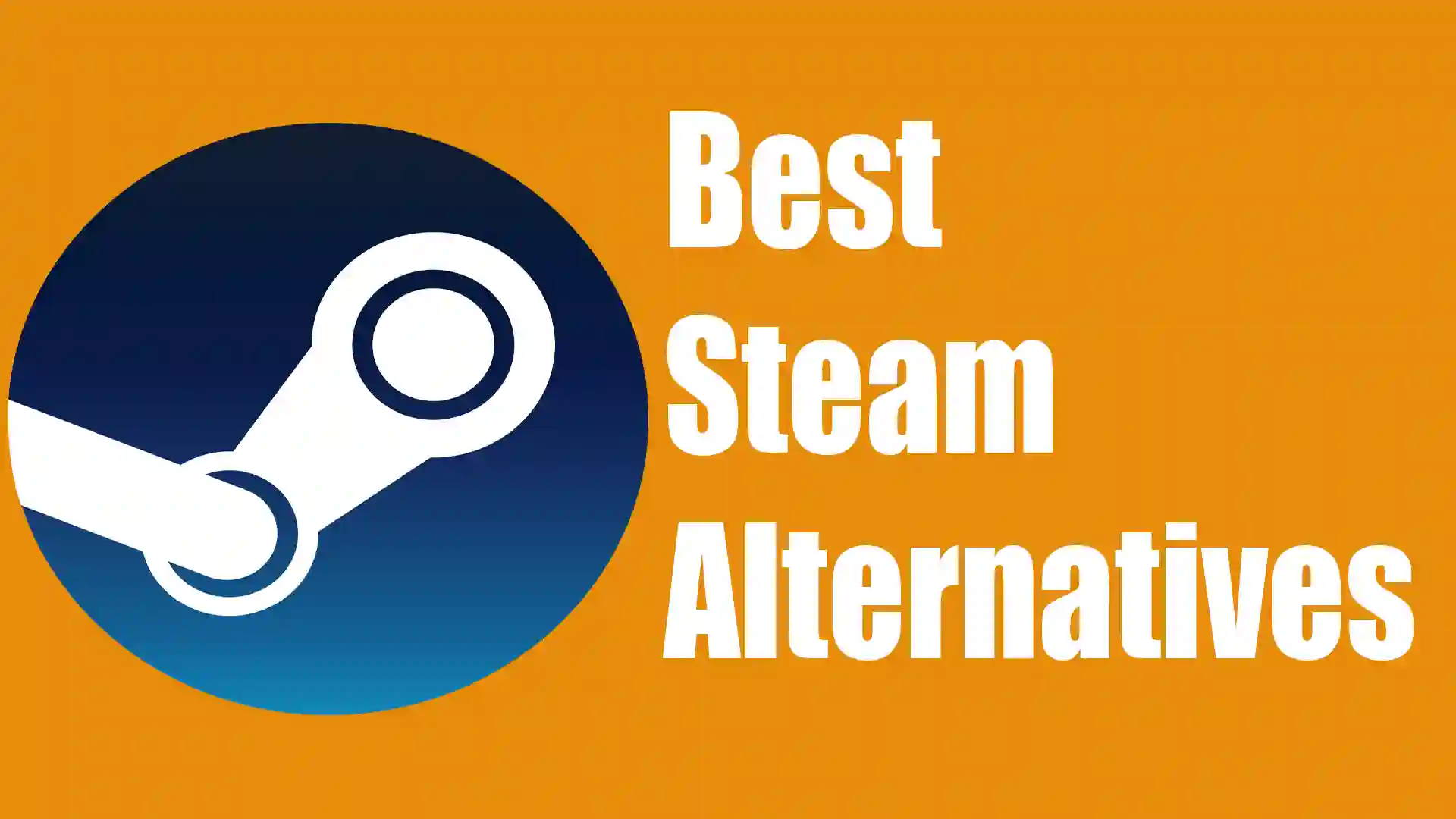 17 Top Steam Alternatives To Spice Up Your Gaming Experience