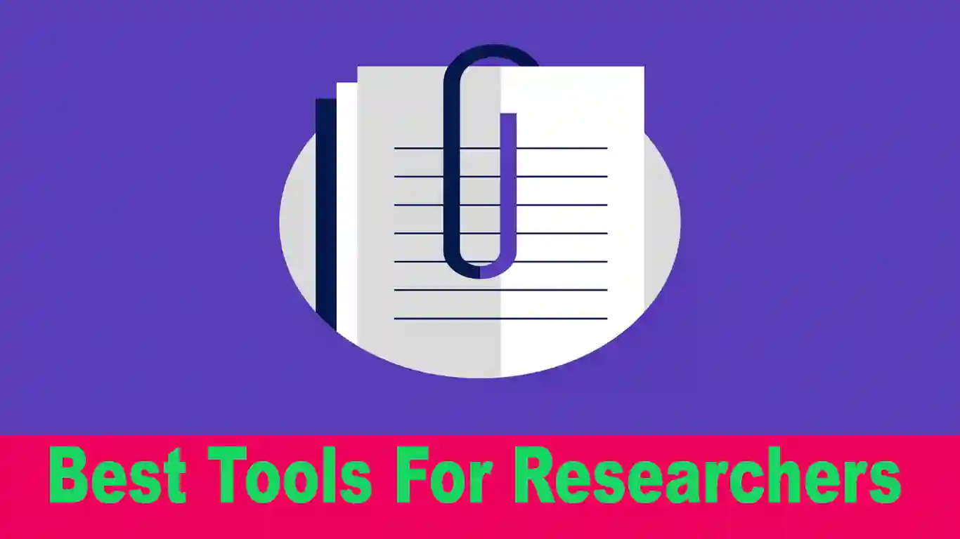 13 Best Tools For Researchers For a Smooth Workflow👌👌