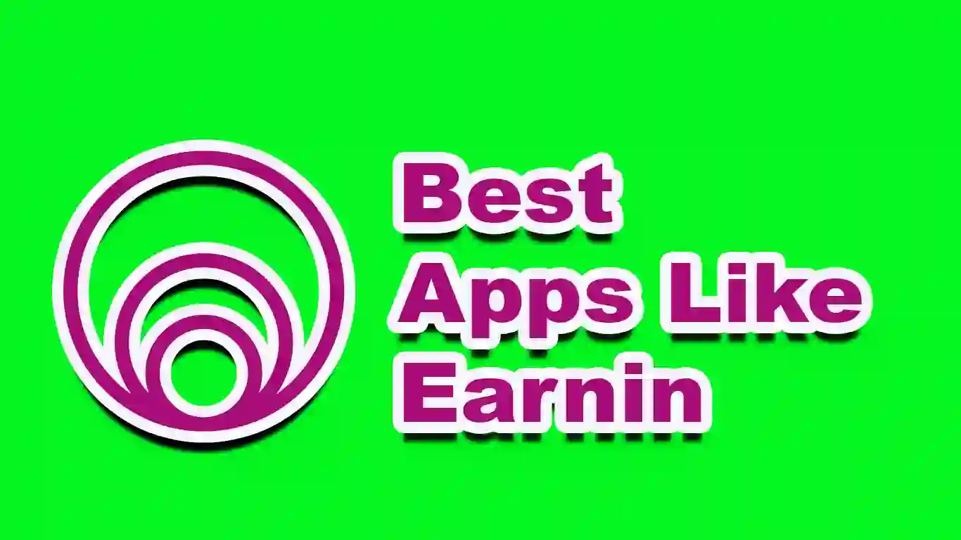 9 Best Apps Like Earnin To Live The Life You Earned [2022]