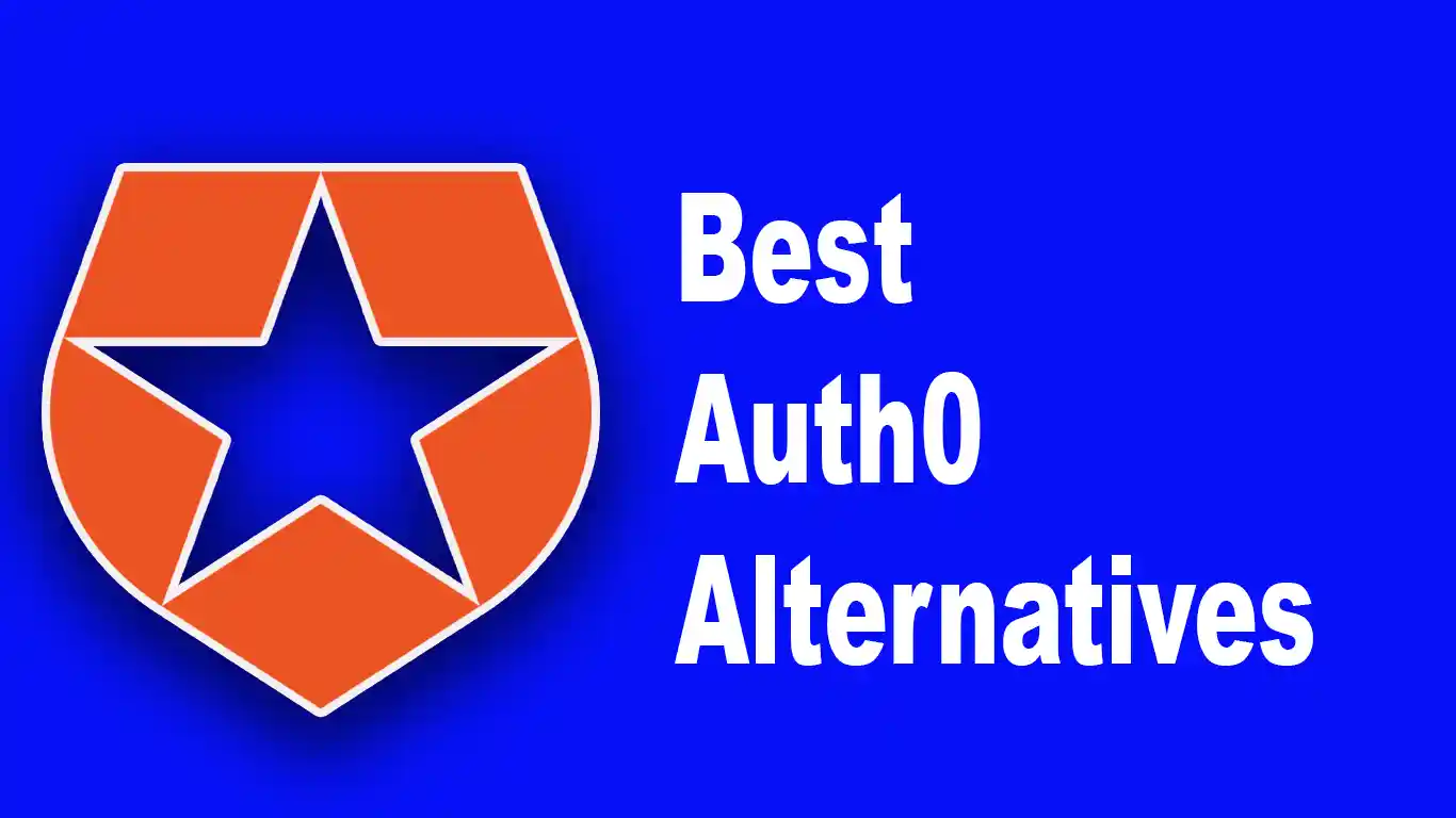 11 Auth0 Alternatives For Customizable Authentication [2023]