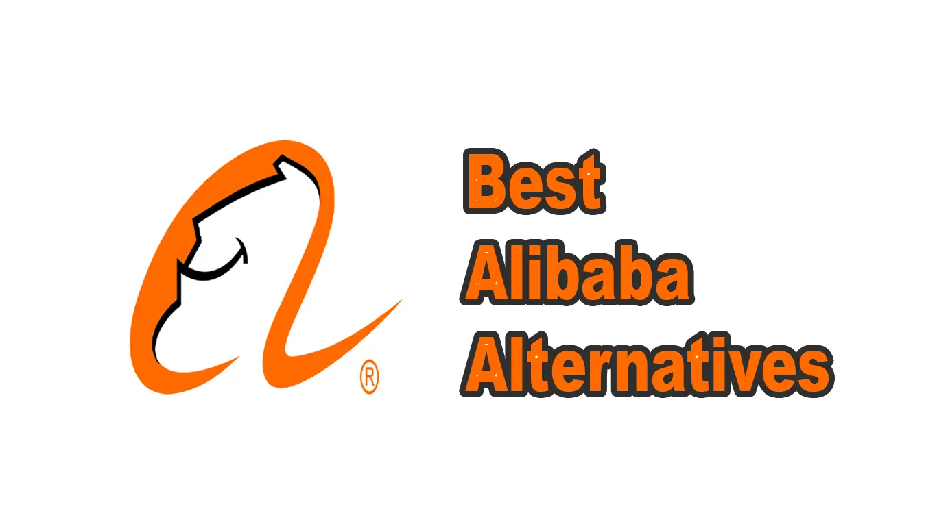 23 Of The Best Alibaba Alternatives (Sites Like Alibaba)🤩