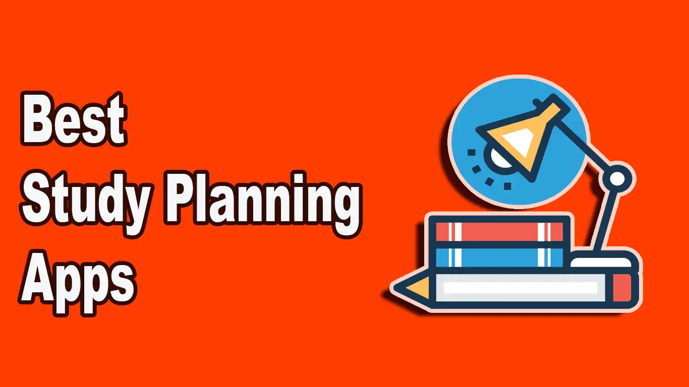 9 Best Study Planning Apps To Make Your Study Life Easier