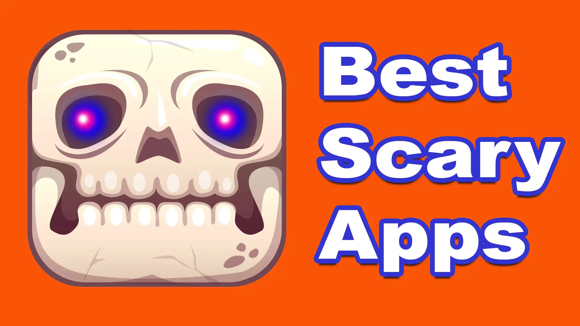 11 Best Scary Apps To Have Some Fun with Your Friends👌