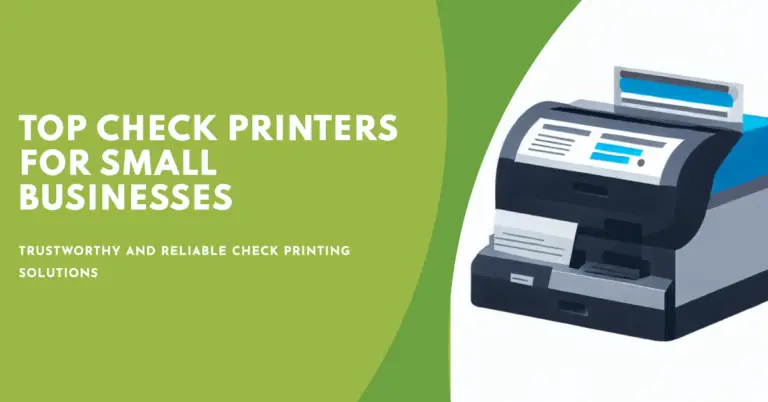 9 Best Printer For Checks - Expert Recommendations [2025]