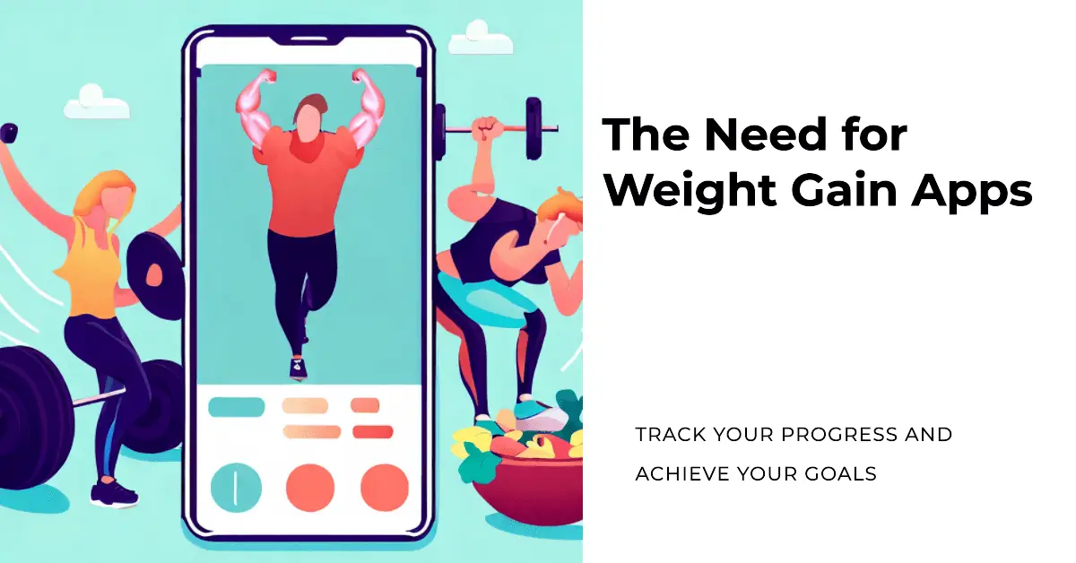 9 Best Apps To Gain Weight - From Skinny To Strong in 2025
