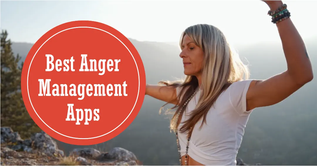 9 Best Anger Management Apps To Master Your Emotions [2025]