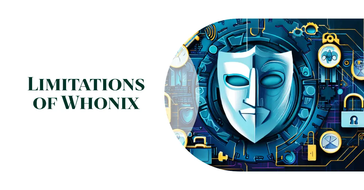 Whonix vs Tails: How To Pick Between 2 Incognito Systems