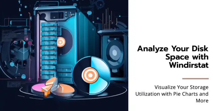 9 Best Windirstat Alternatives To Optimize Your Storage 2025