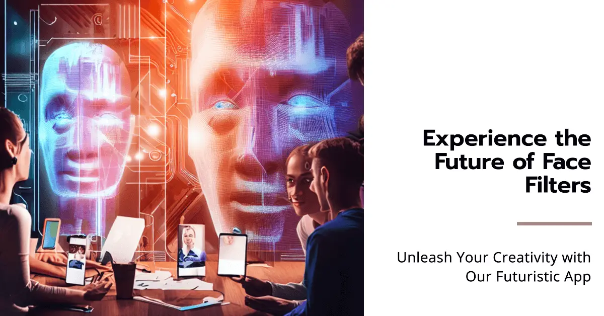 11 Best Face Filter Apps To Unleash Your Creativity [ 2025]