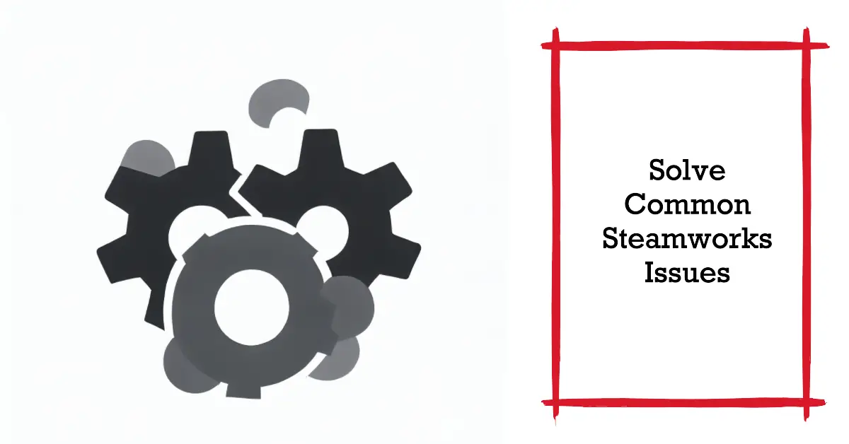 Unlocking The Secrets of Steamworks Common Redistributables