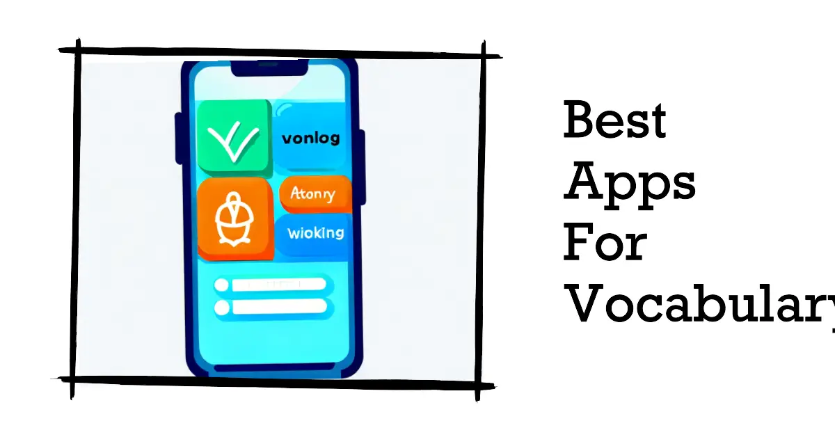 9 Best Apps For Vocabulary To Boost Your Word Power [2025]