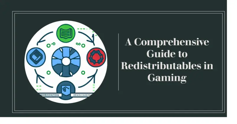 Unlocking The Secrets of Steamworks Common Redistributables