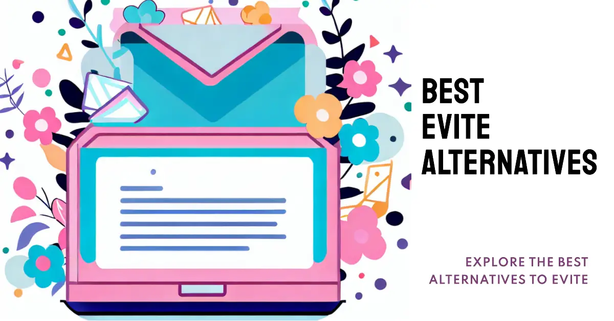 9 Evite Alternatives To Create Memorable Invitations [2025]